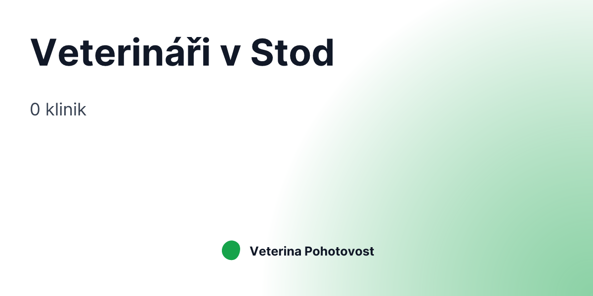 Veterina Stod – Veterinární kliniky – Veterina Pohotovost
